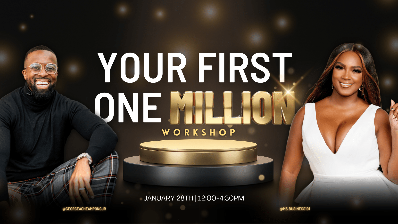 Your First One Million Workshop